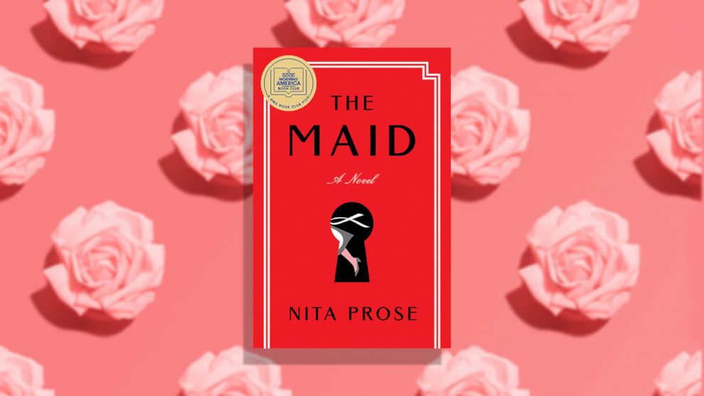 'The Maid' by Nita Prose is 'GMA's' January Book Club pick: Read an ...